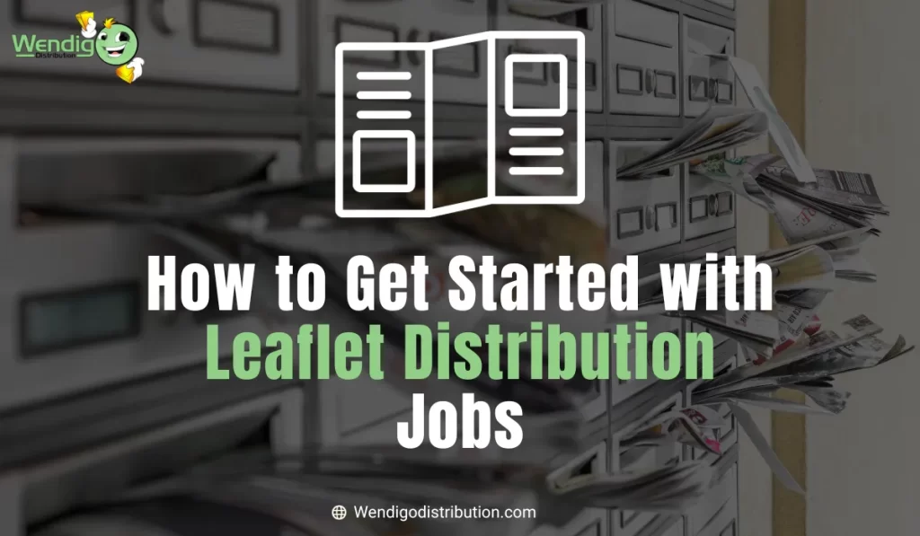 Leaflet Distribution | Wendigo - Leaflet Distributors